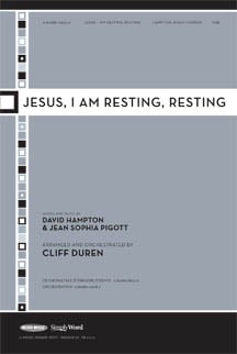 Jesus, I Am Resting, Resting Choral Sheet Music | J.W. Pepper