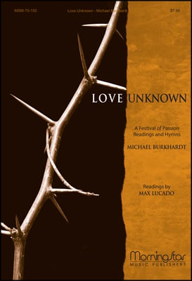 Love Unknown Choral Sheet Music | J.W. Pepper