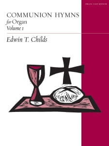 Communion Hymns for Organ Organ Sheet Music | J.W. Pepper