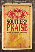 Old-Fashioned Meeting Presents Southern Praise | J.W. Pepper