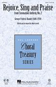 Rejoice, Sing and Praise Choral Sheet Music | J.W. Pepper