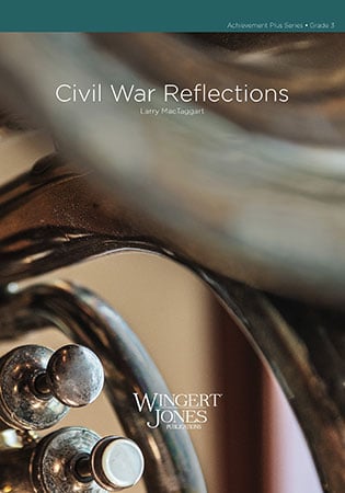 Civil War Reflections | J.W. Pepper