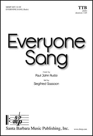Everyone Sang Choral Sheet Music | J.W. Pepper