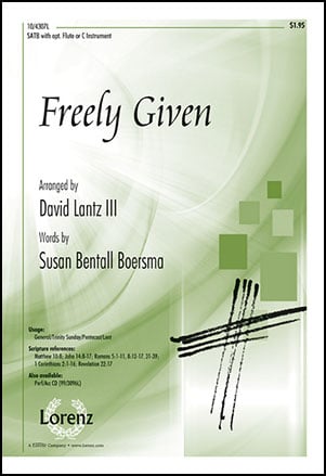 Freely Given | J.W. Pepper