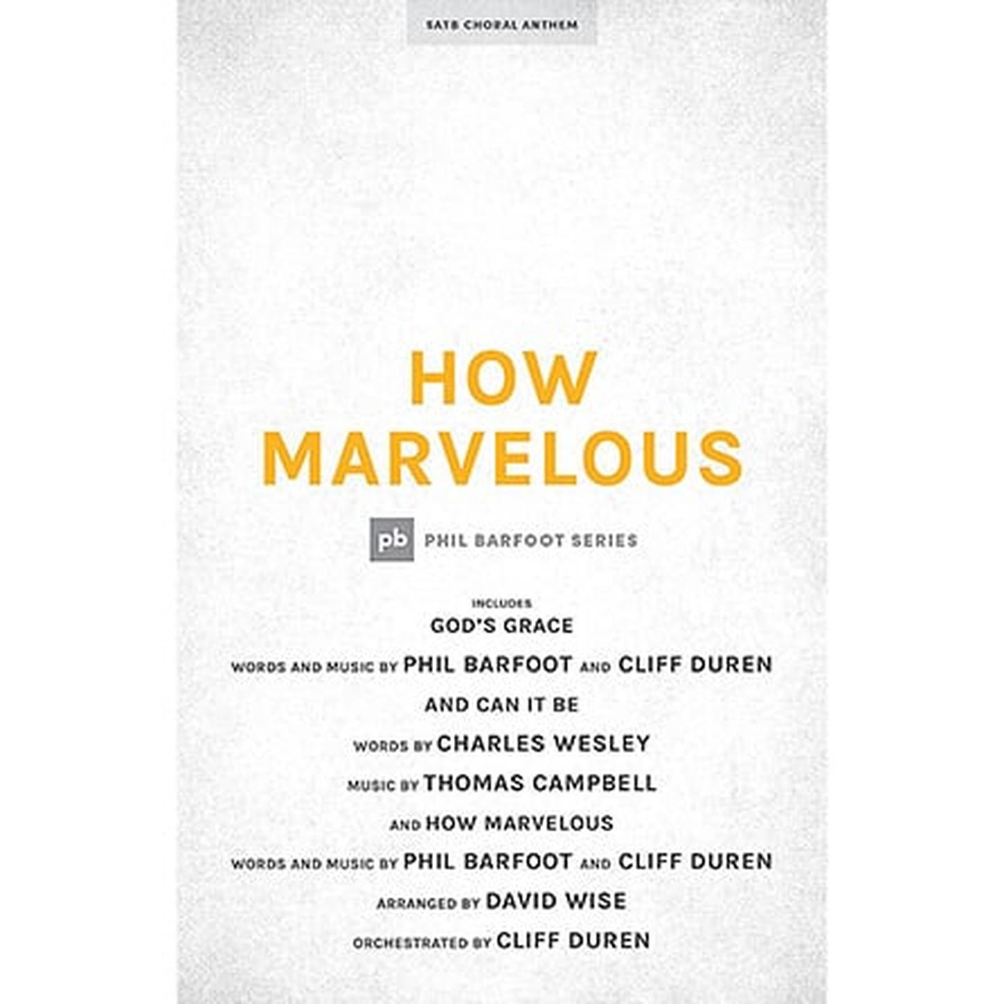 How Marvelous Choral Sheet Music | J.W. Pepper