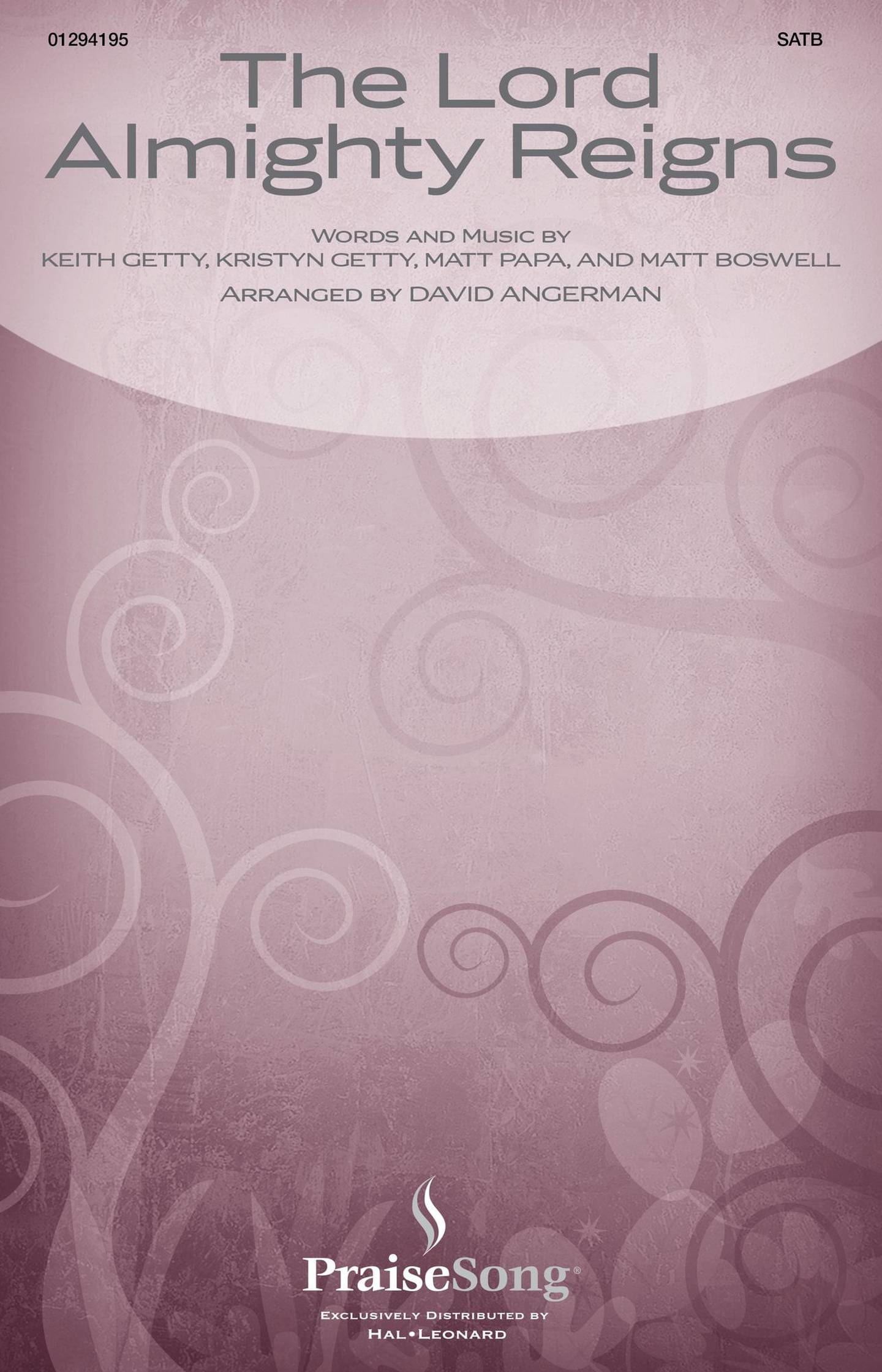 The Lord Almighty Reigns Choral Sheet Music | J.W. Pepper