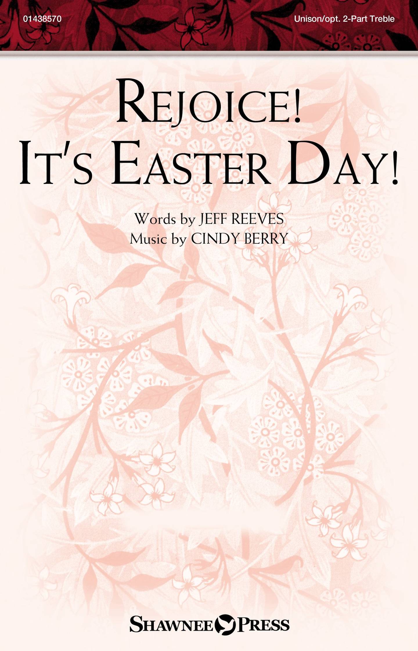 Rejoice! It's Easter Day! Choral Sheet Music | J.W. Pepper