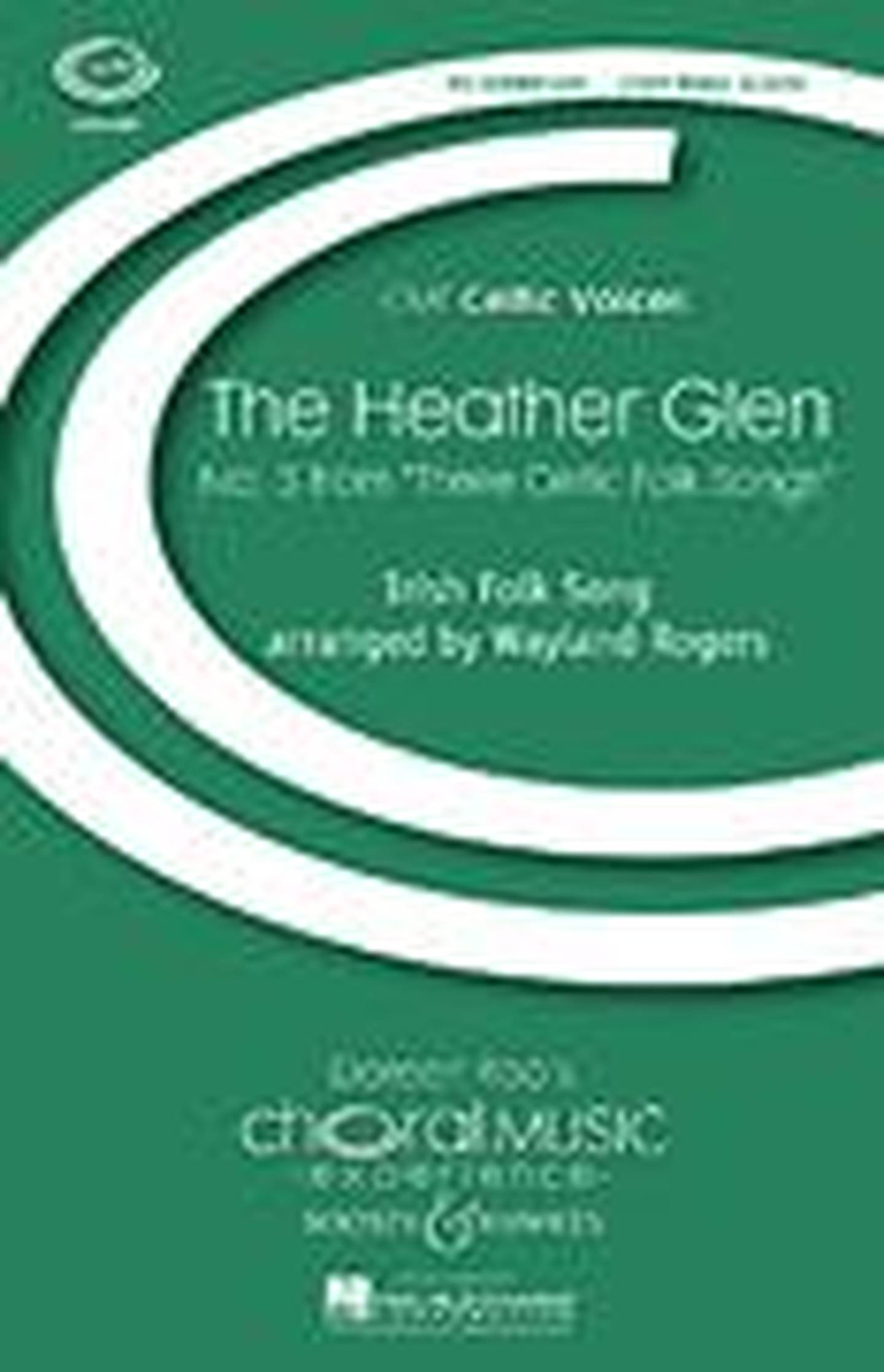 Heather Glen from "Three Celtic Folk Songs" Choral Sheet Music | J.W ...