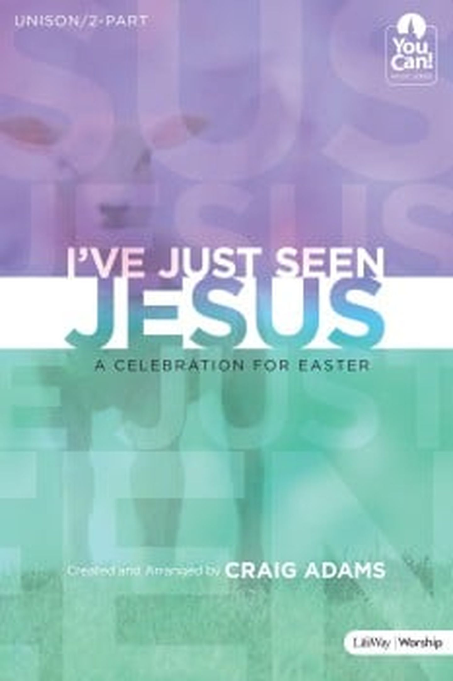 I've Just Seen Jesus | J.W. Pepper