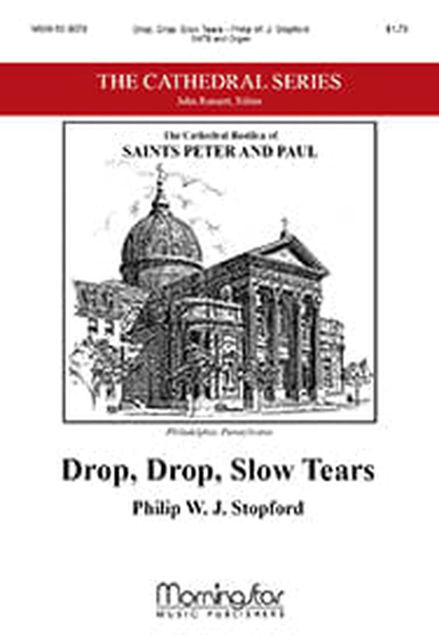 Drop, Drop Slow Tears | J.W. Pepper