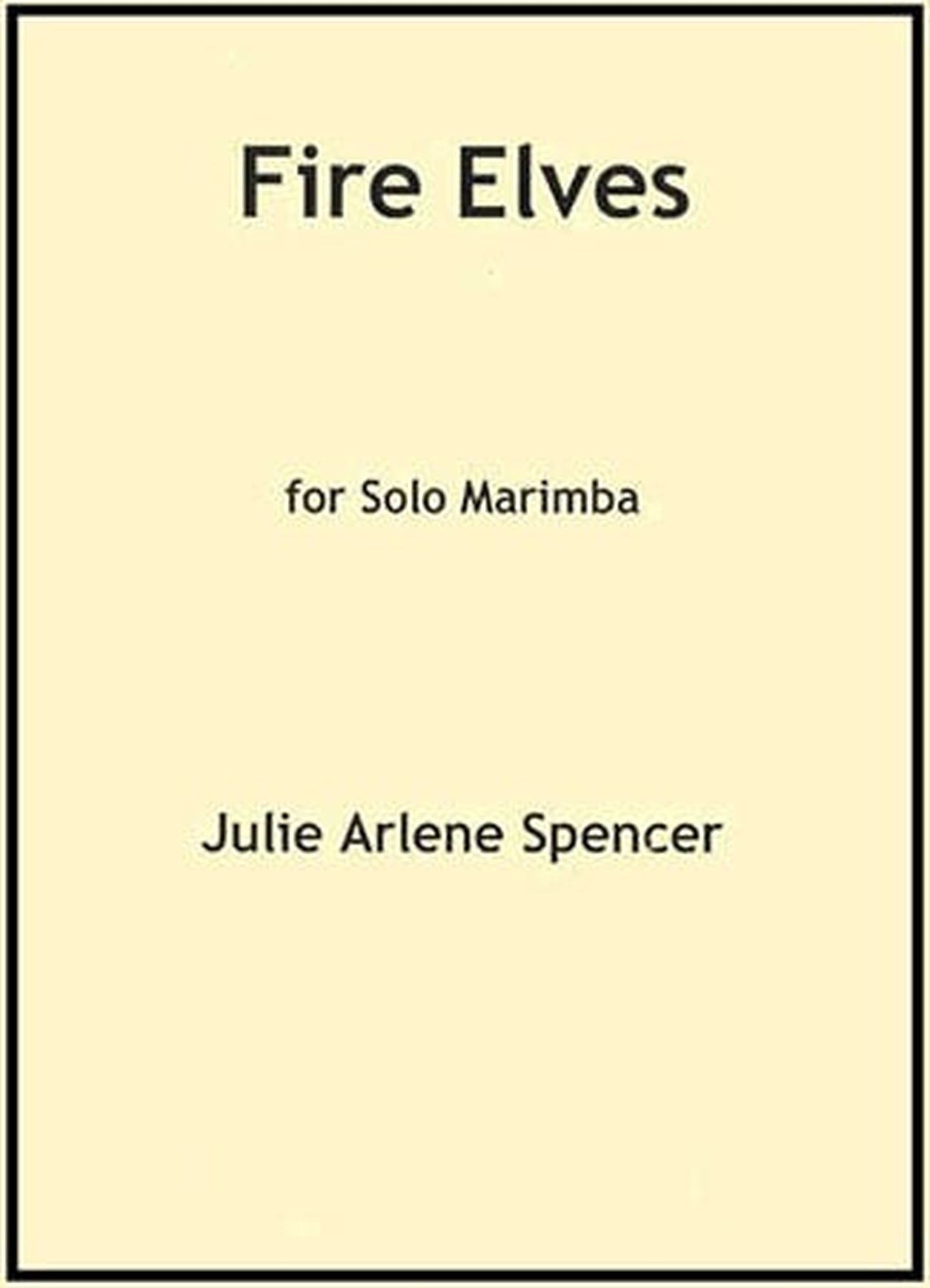 Fire Elves | J.W. Pepper