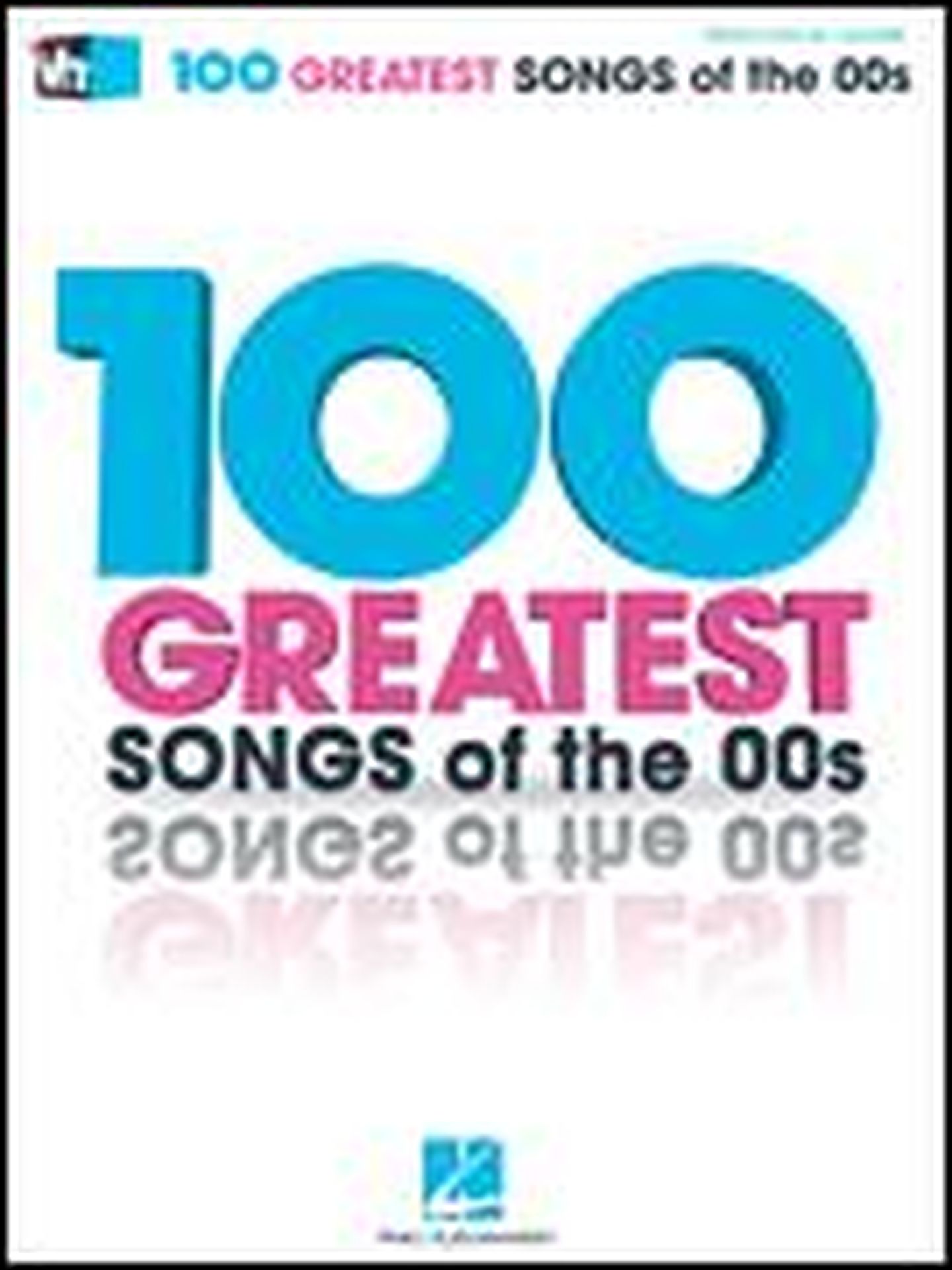 100 Greatest Songs of the 00s | J.W. Pepper