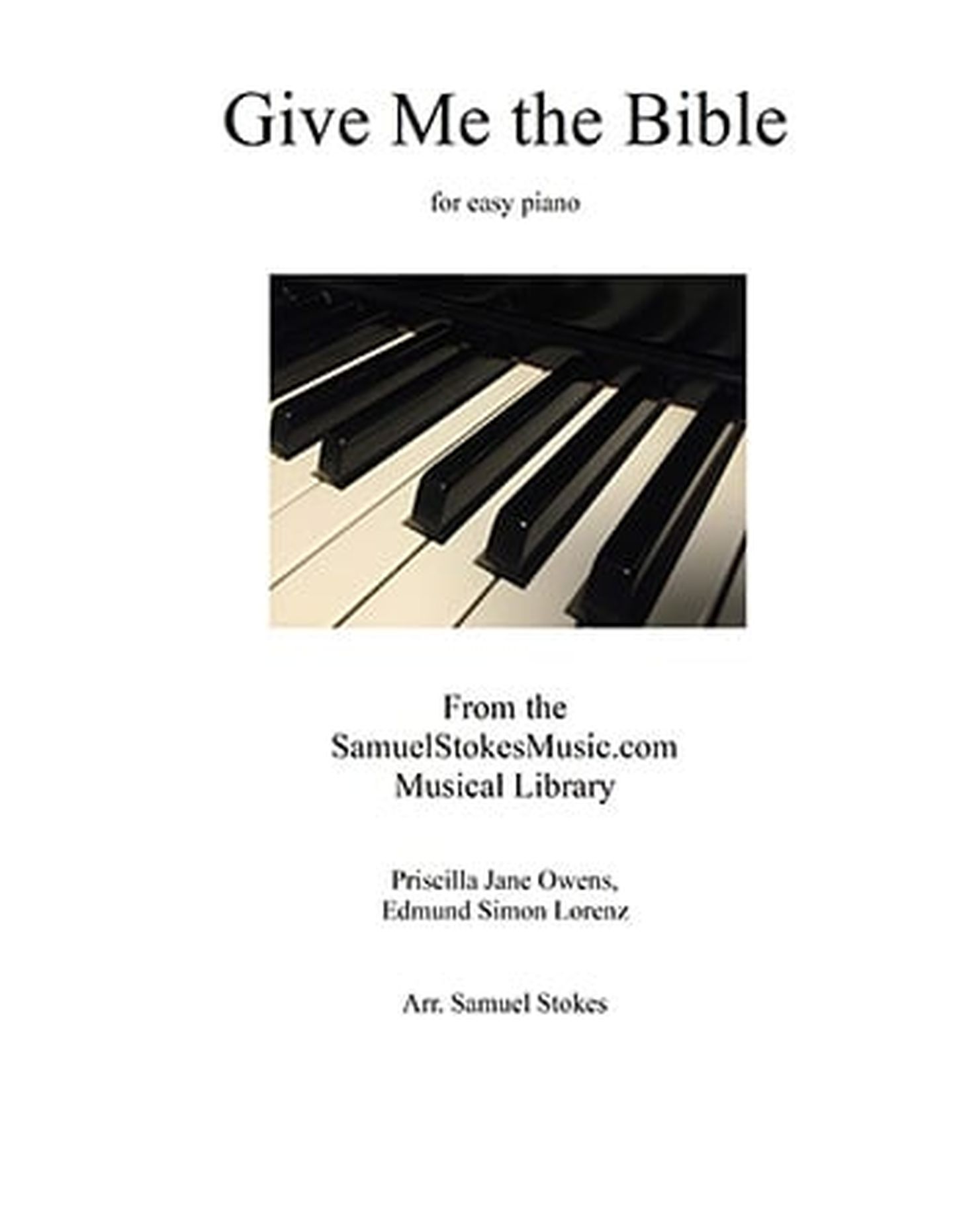 Give Me the Bible - for easy piano | J.W. Pepper