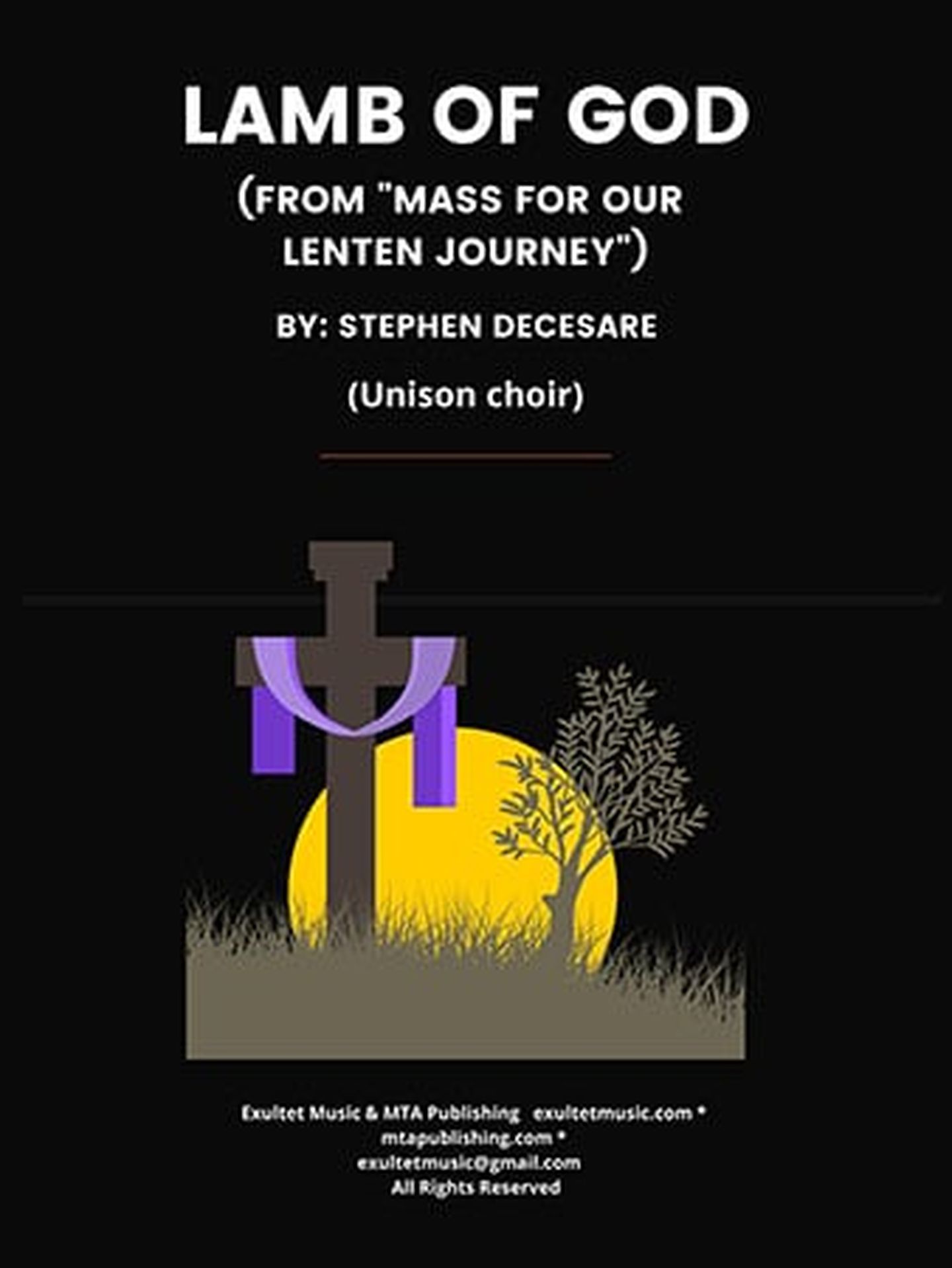 Lamb of God: from "Mass for Our Lenten Journey" - Unison Choir | J.W ...