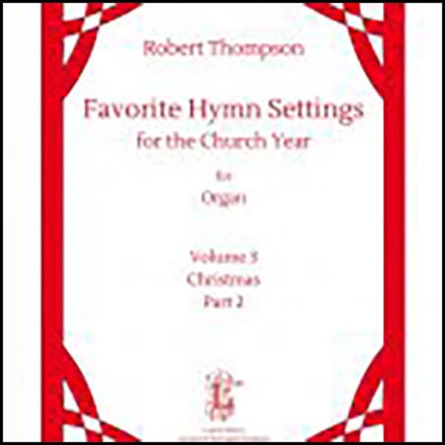 Favorite Hymn Settings for the Church Year, Vol. 3 | J.W. Pepper
