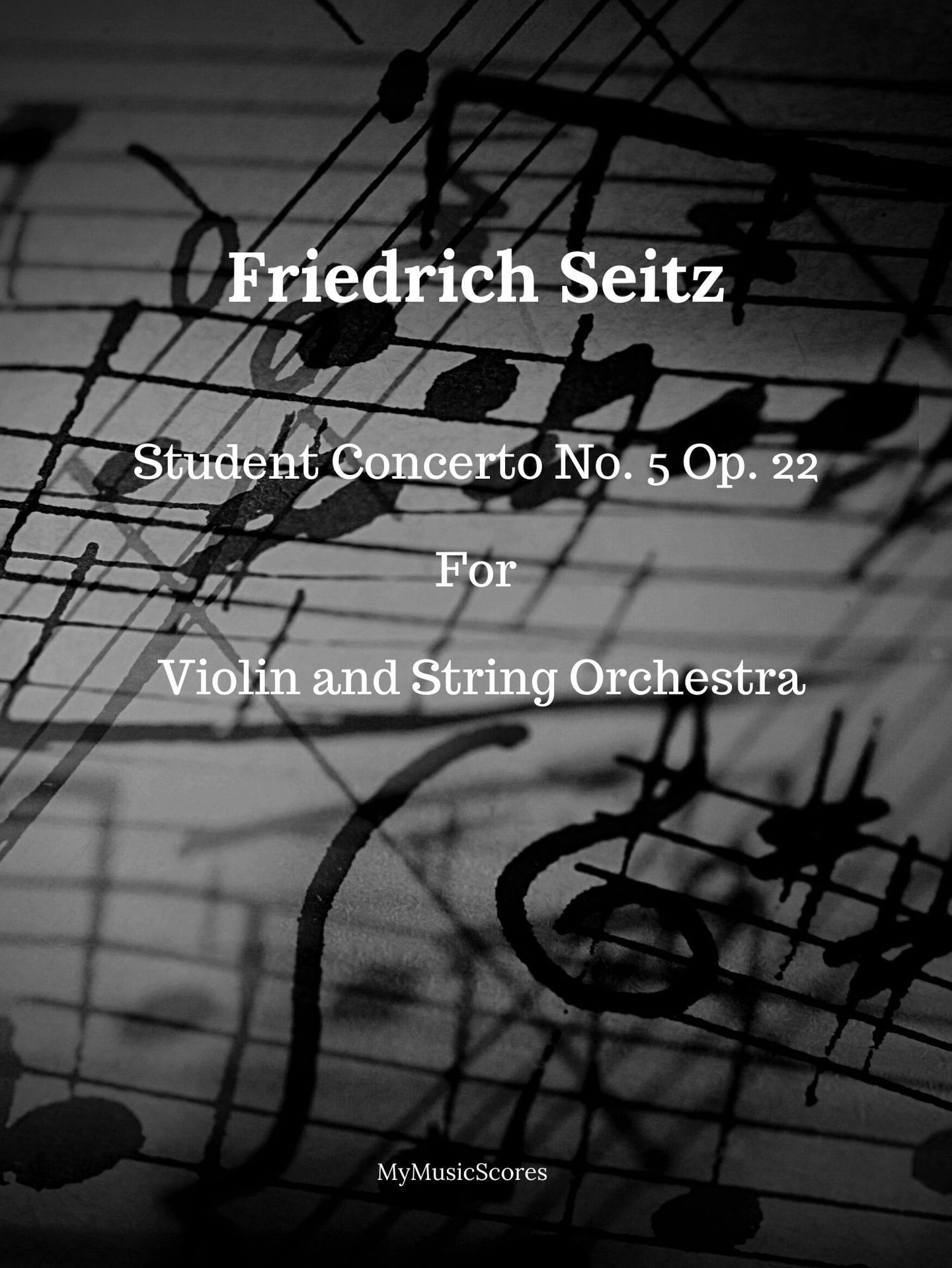 Seitz Student Concerto No 5 Op. 22 for Violin and String Orchestra | J ...