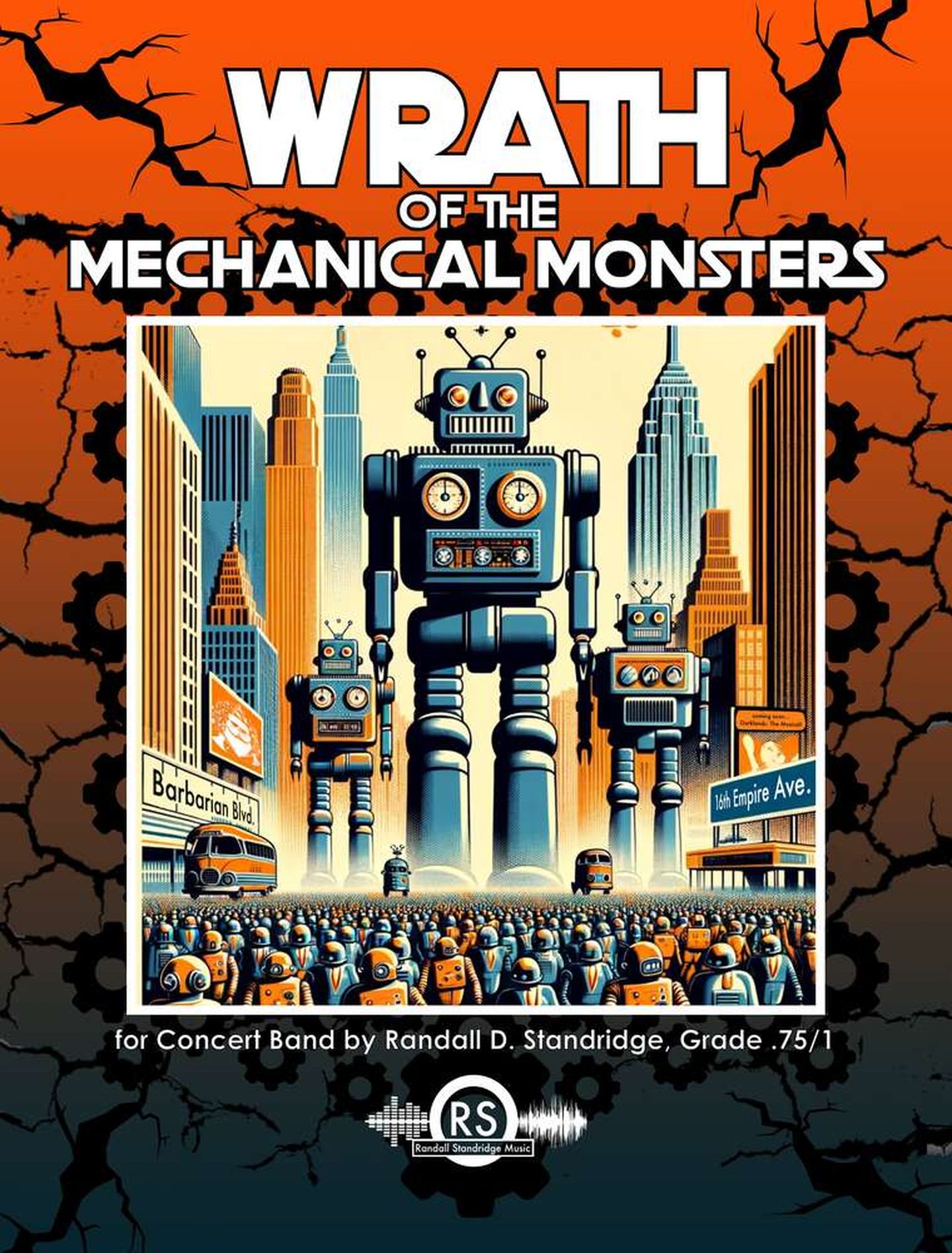Wrath of the Mechanical Monsters | J.W. Pepper