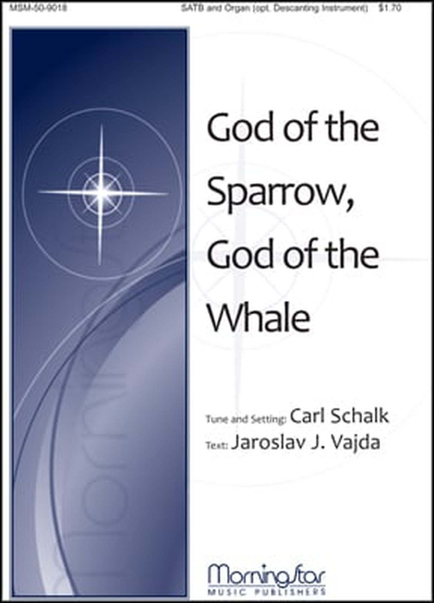 God of the Sparrow God of the Whale | J.W. Pepper