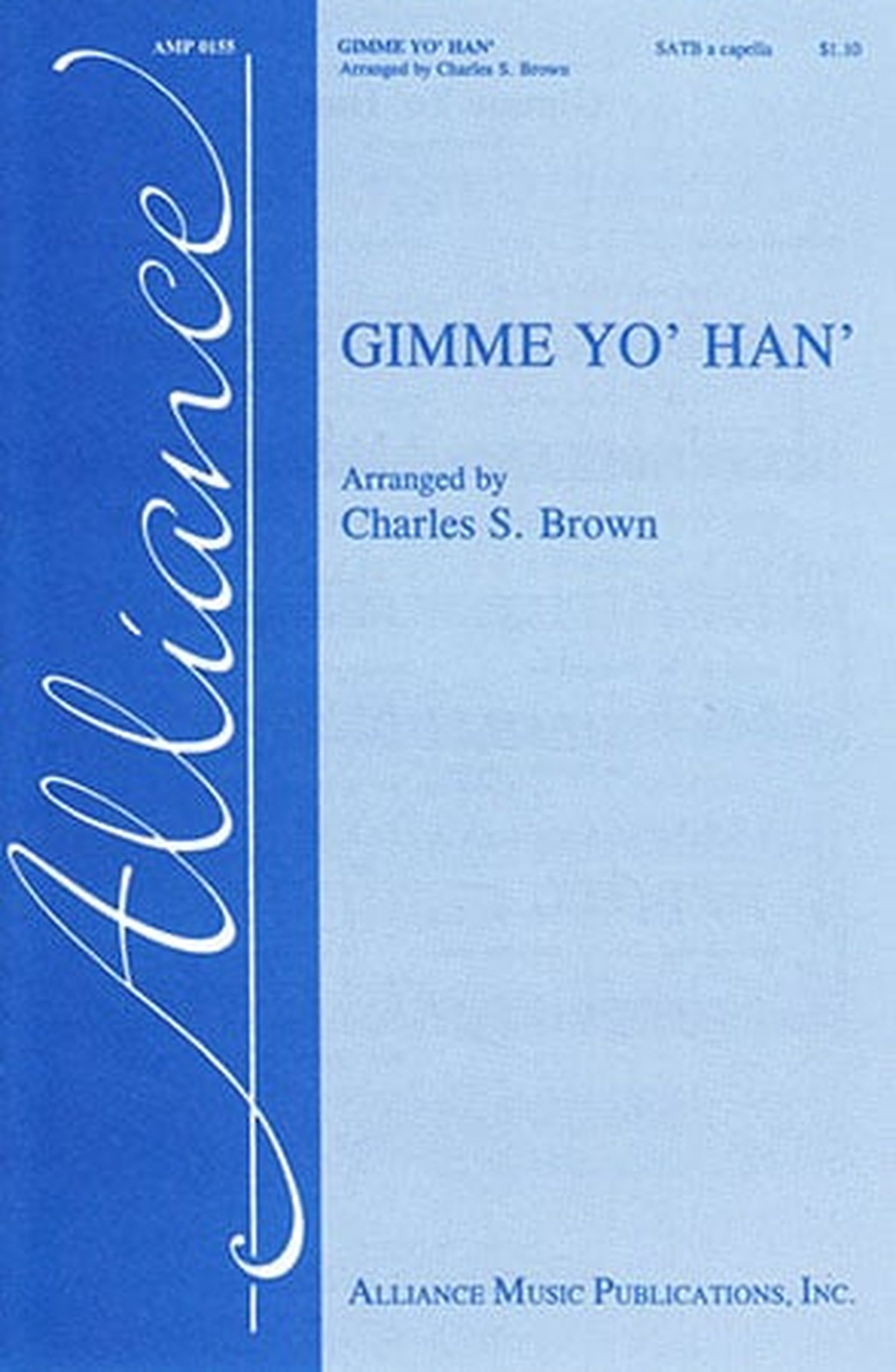 Gimme Yo' Han' | J.W. Pepper