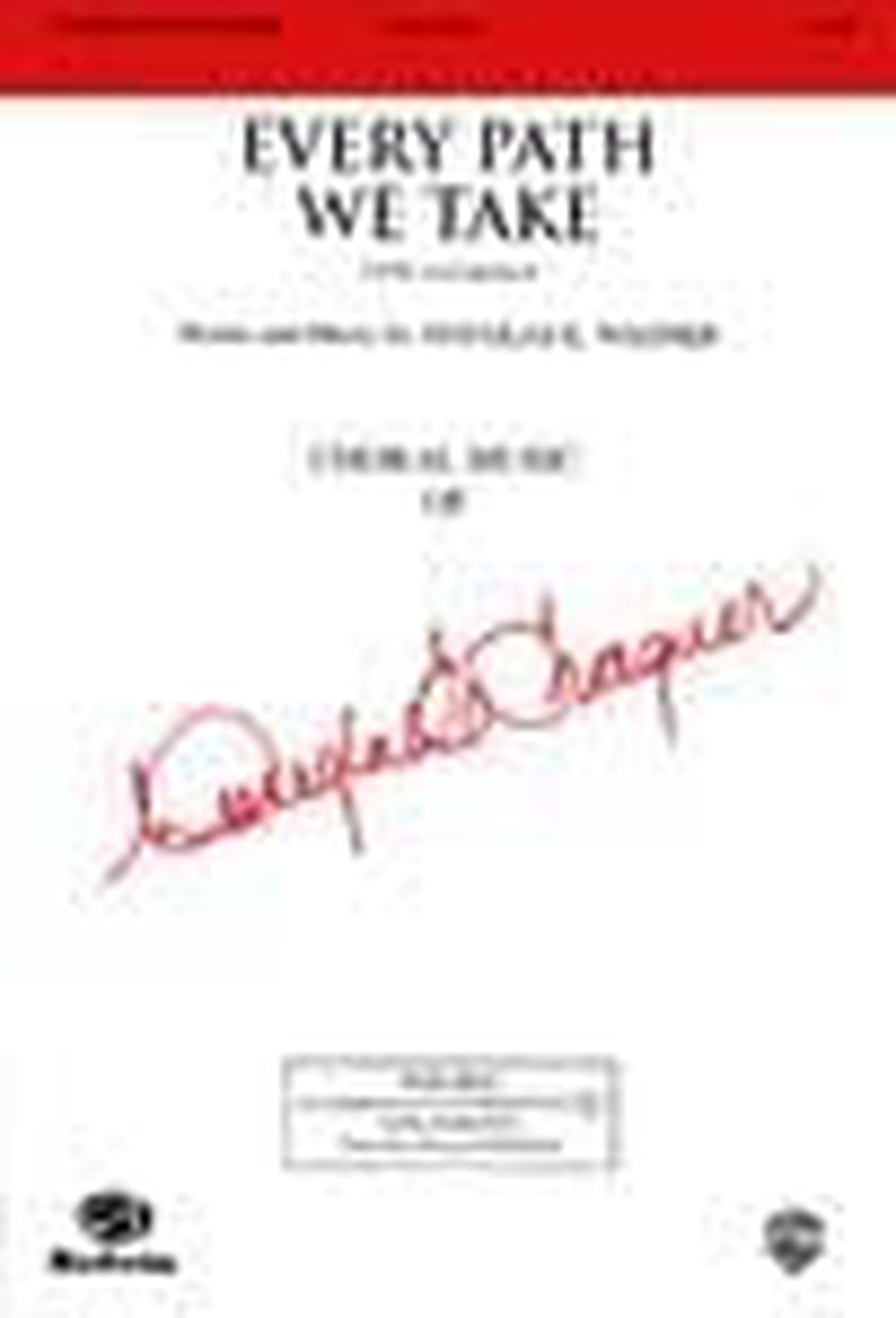 Every Path We Take | J.W. Pepper