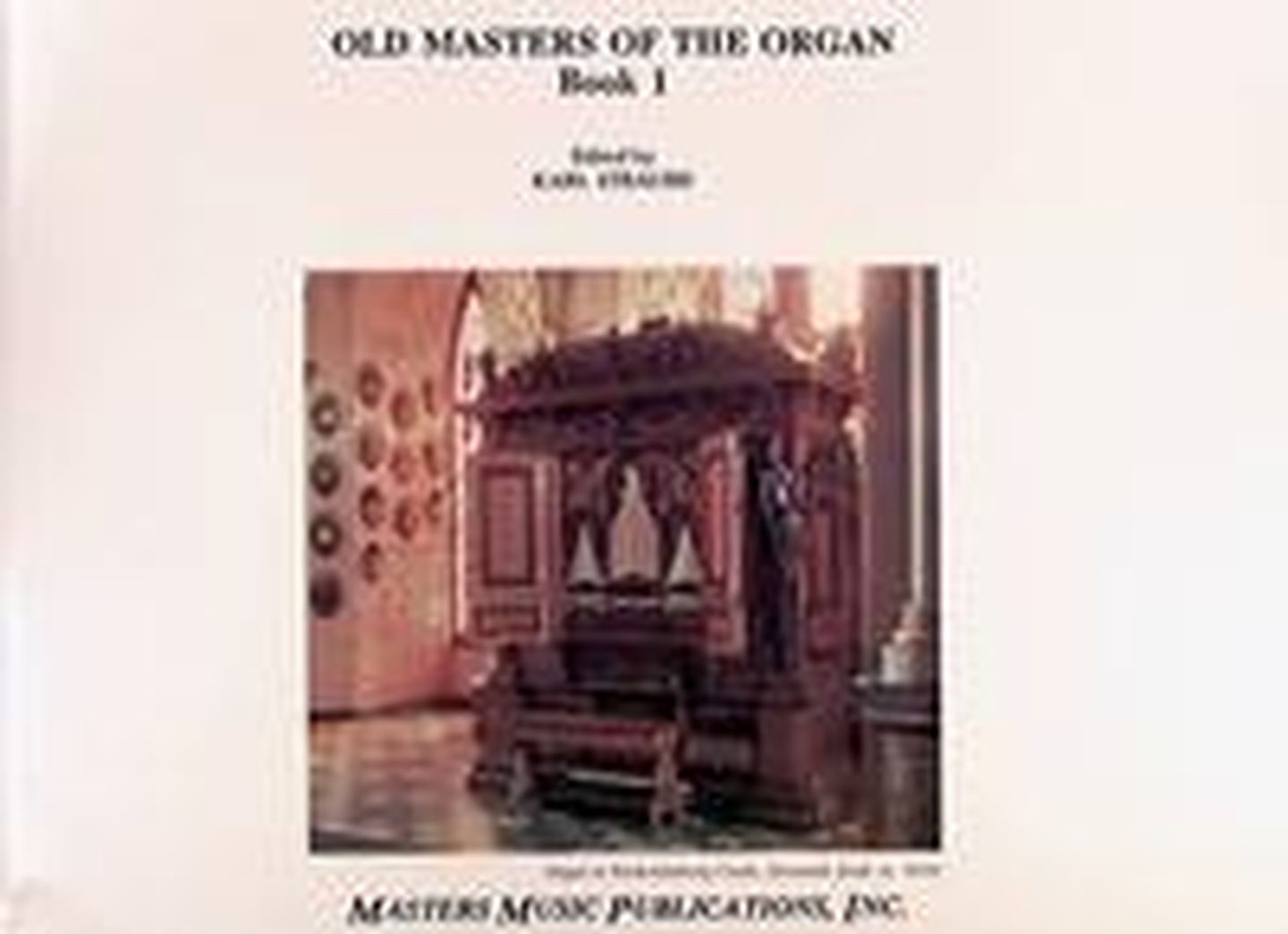 Old Masters of the Organ Book 1 | J.W. Pepper