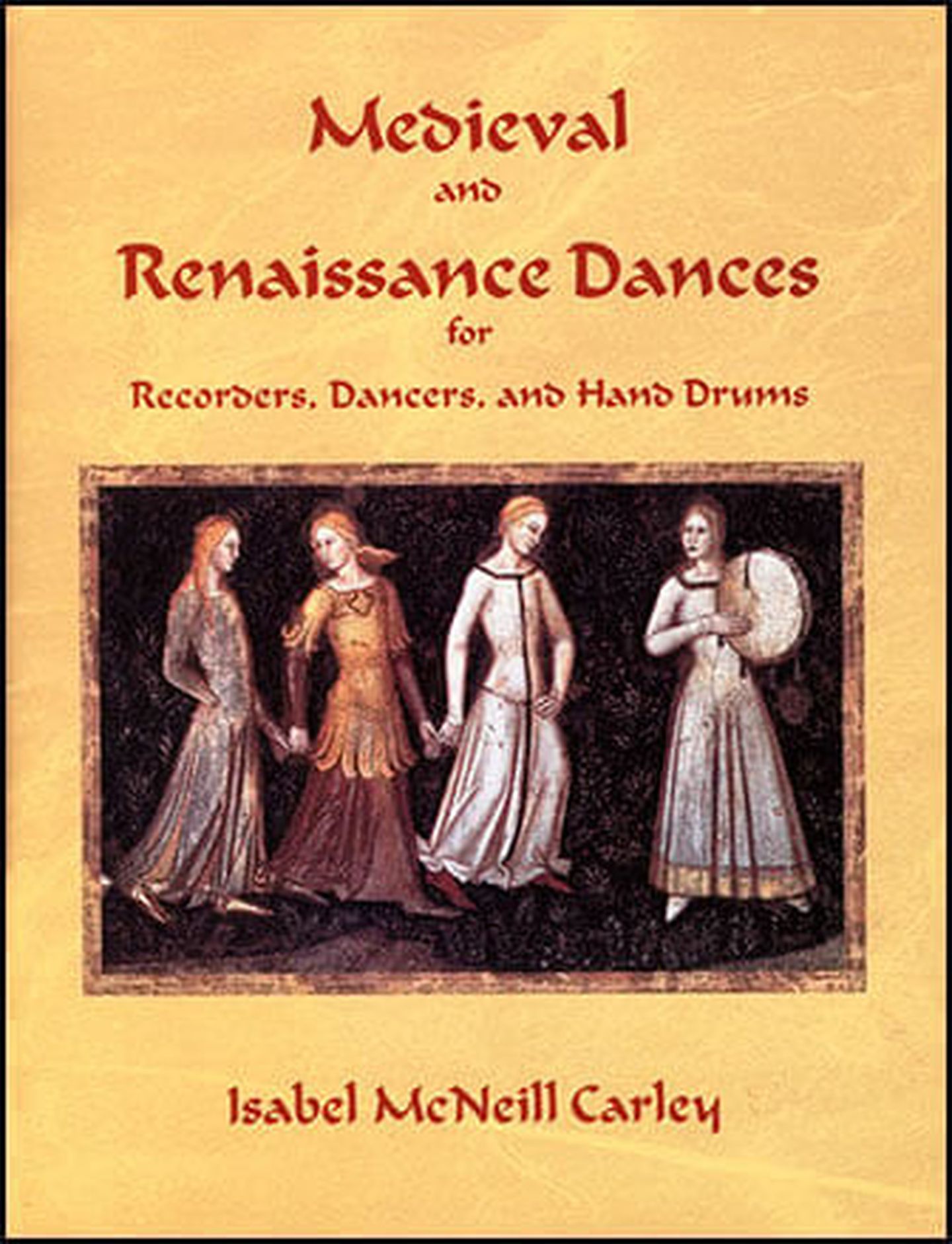 Medieval and Renaissance Dances | J.W. Pepper
