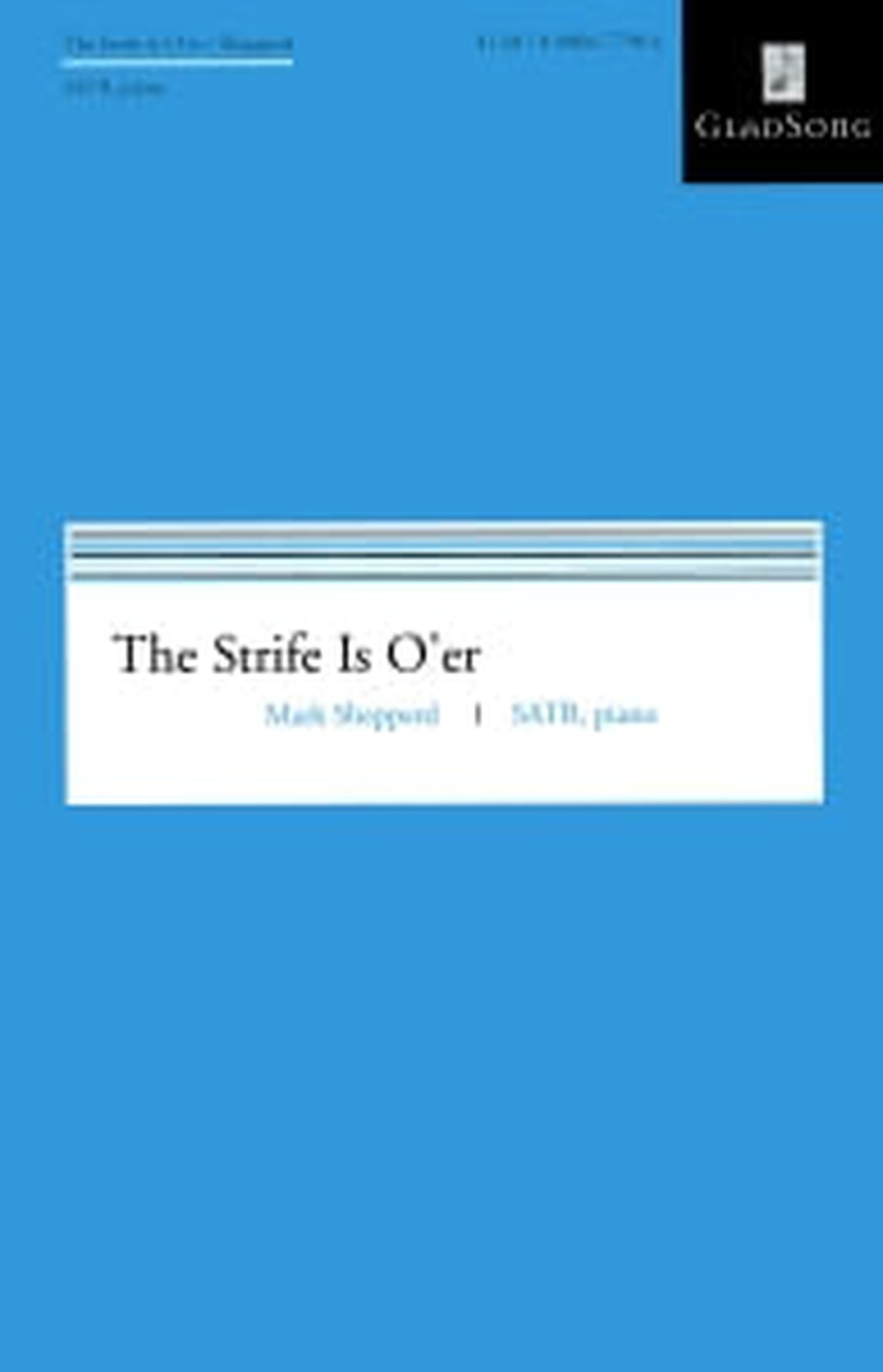 The Strife Is O'Er | J.W. Pepper