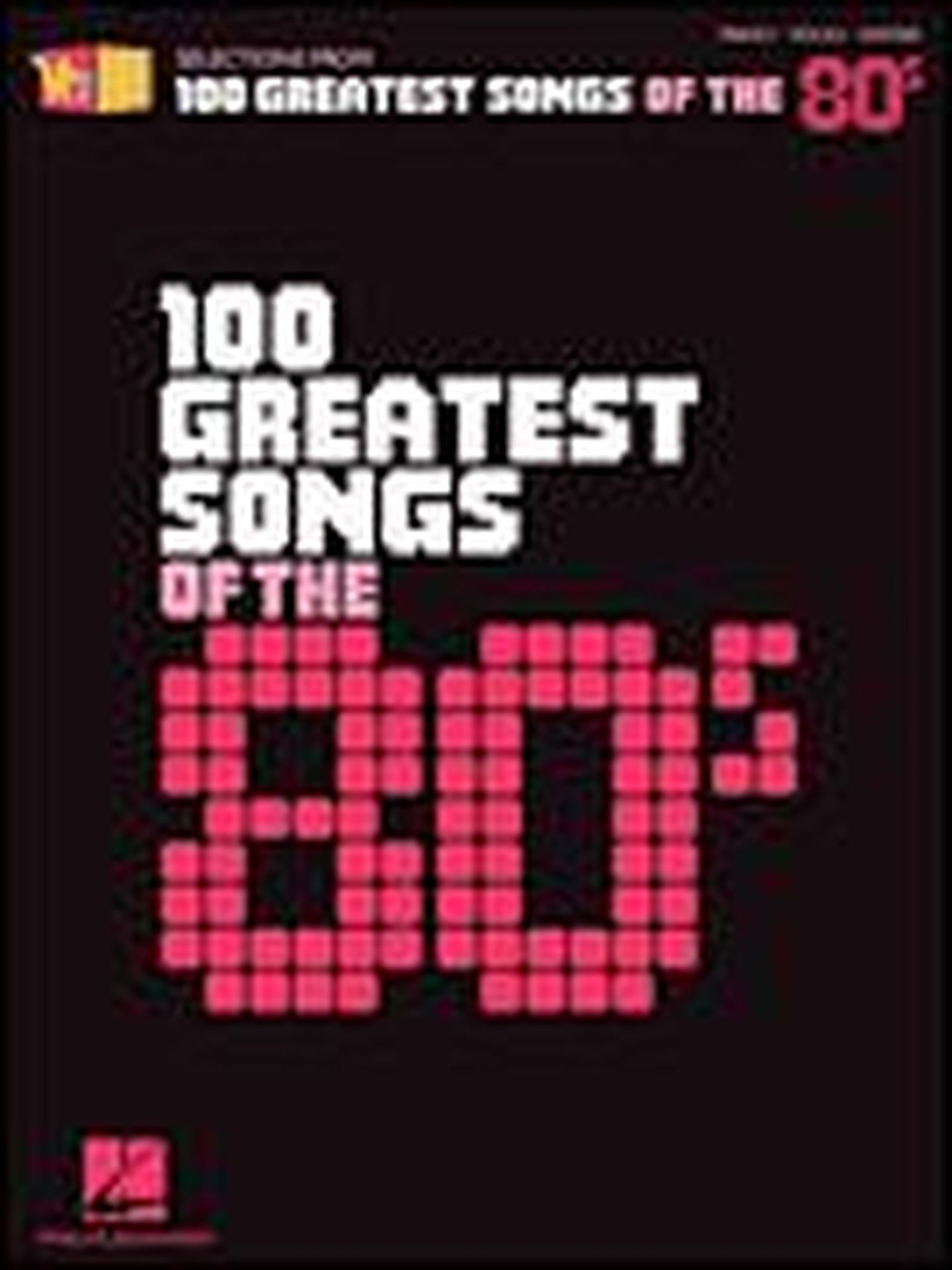 Vh1's 100 Greatest Songs of the '80s | J.W. Pepper