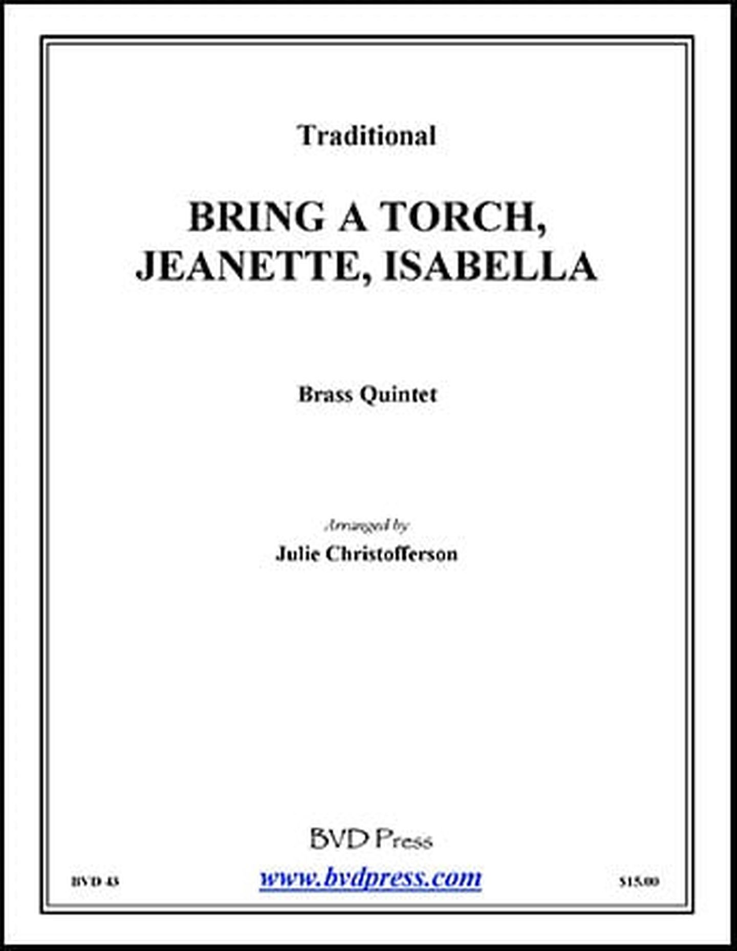 Bring a Torch Jenette Isabella | J.W. Pepper