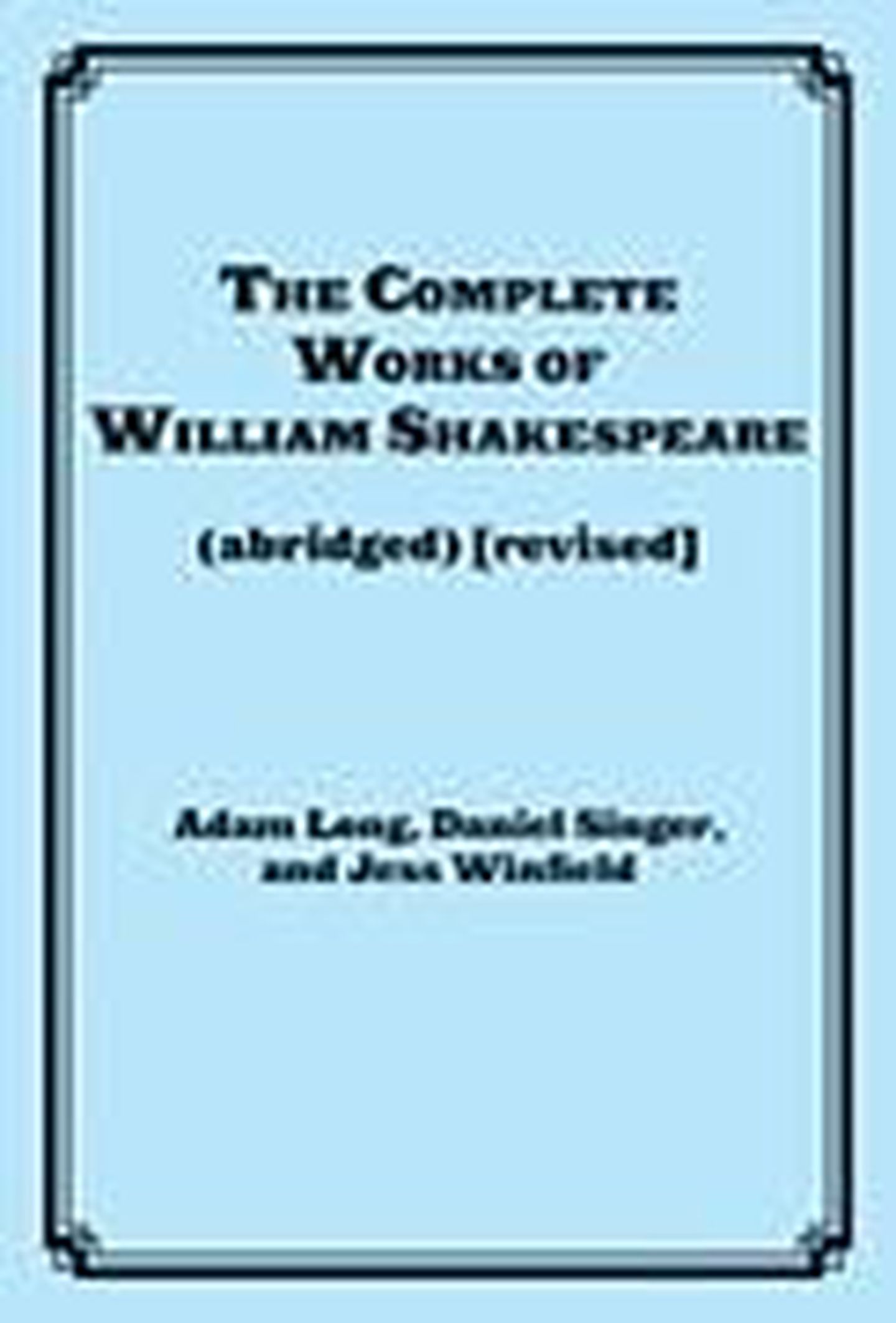 The Complete Works of William Shakespeare | J.W. Pepper