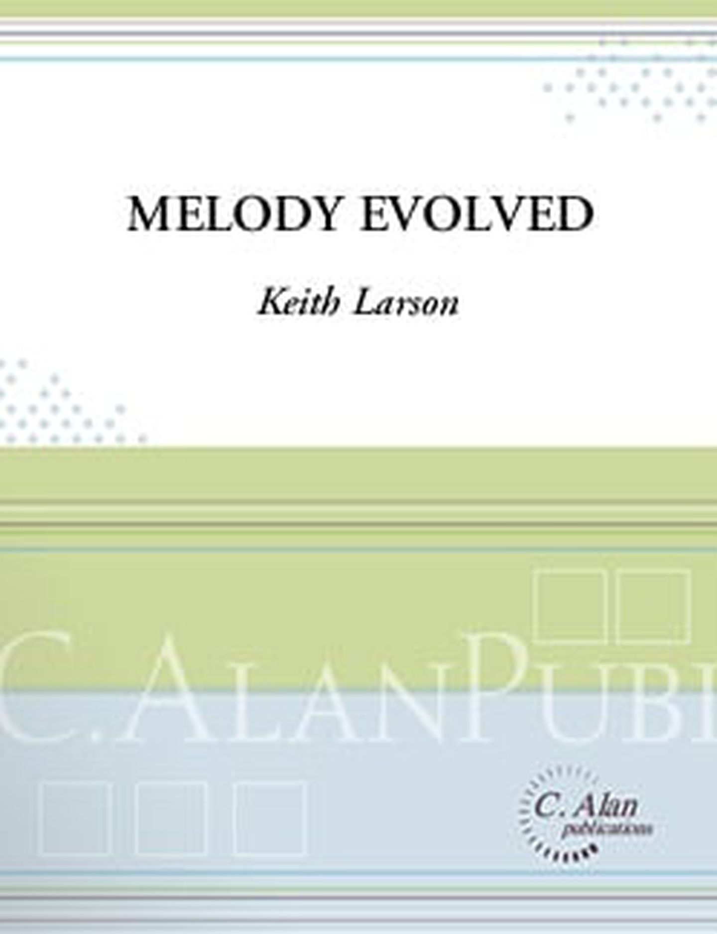 Melody Evolved | J.W. Pepper
